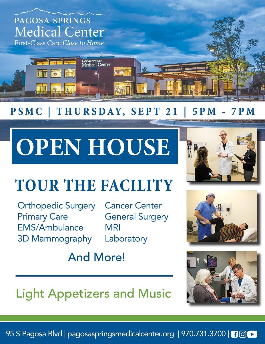 PSMC OPEN HOUSE - Pagosa Springs Medical Center
